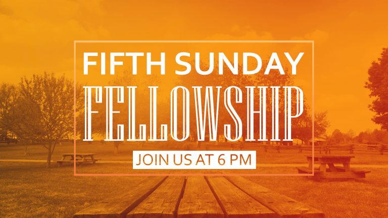 Fifth Sunday Fellowship – SCFB
